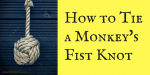 How to Tie a Monkey's Fist Knot: Step by Step Guide to Make Your Own