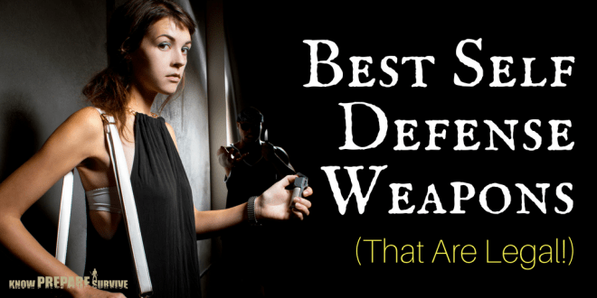 13 of the Best Self Defense Weapons (That are Legal!) of 2024