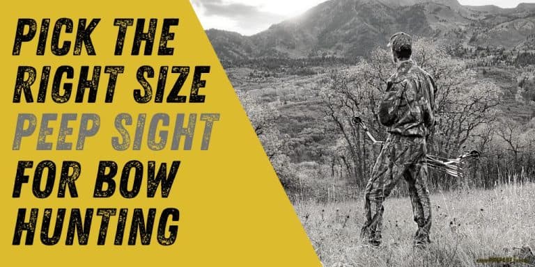 Pick the Right Peep Sight Size for Bow Hunting - Improve Accuracy